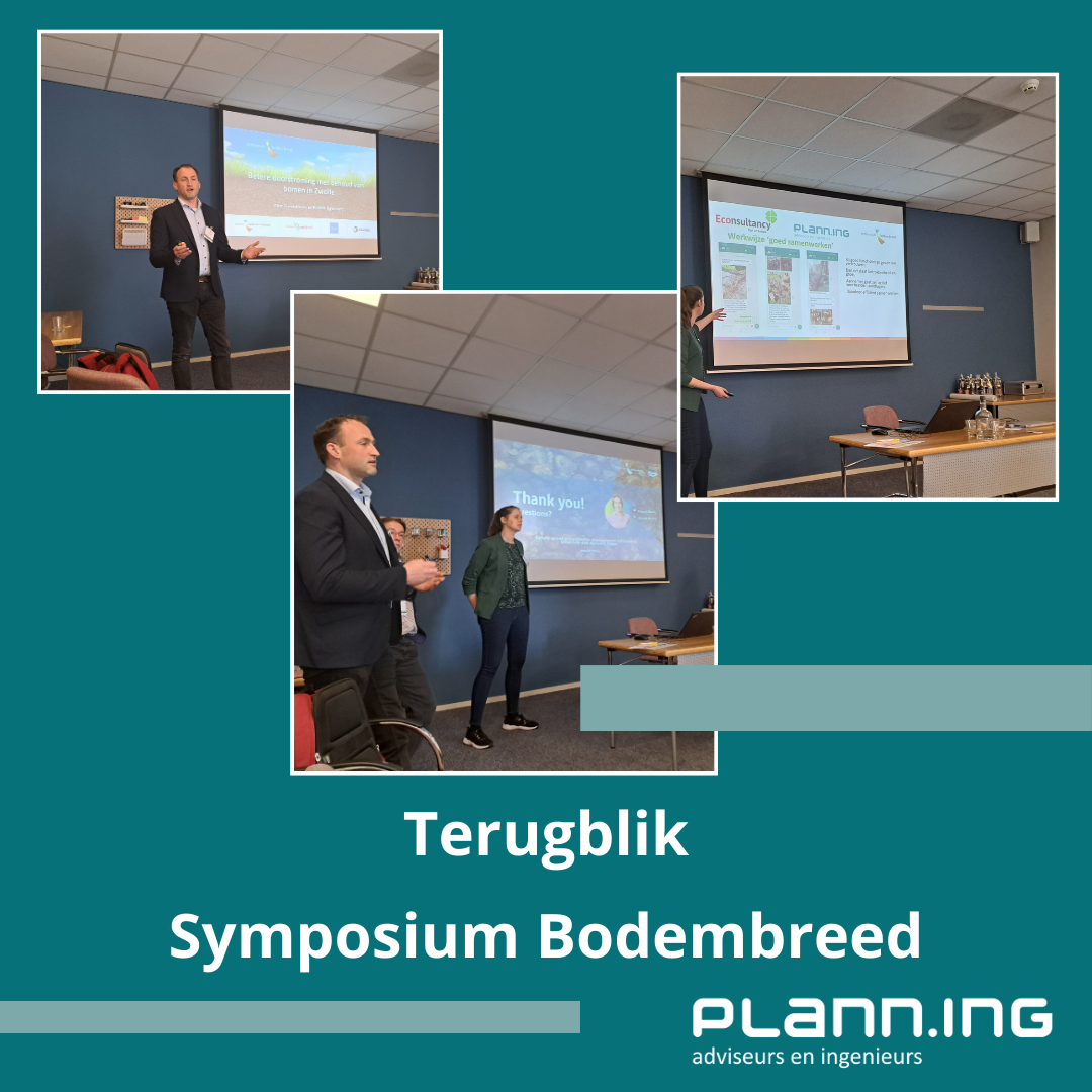 Terugblik Symposium Bodem Breed in Zwolle – PLANN ingenieurs